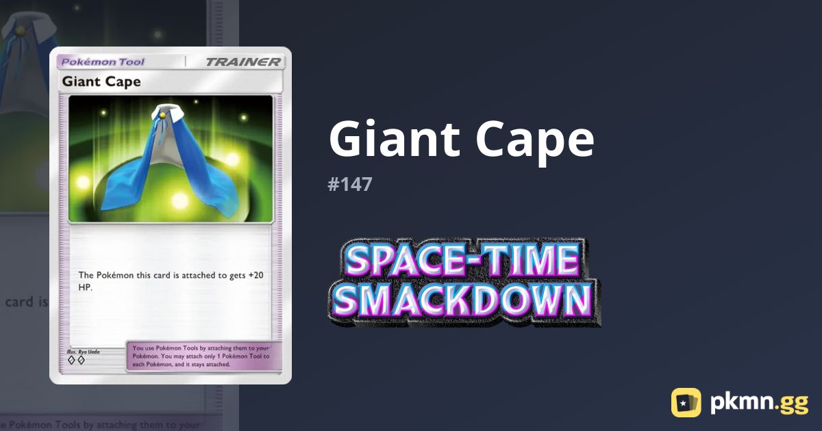 Giant Cape 147 Space-Time Smackdown | pkmn.gg
