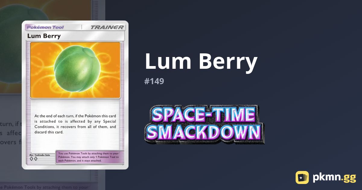 Lum Berry 149 Space-Time Smackdown | pkmn.gg