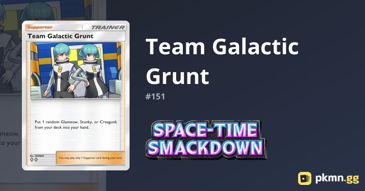 Team Galactic Grunt 151 Space-Time Smackdown | pkmn.gg