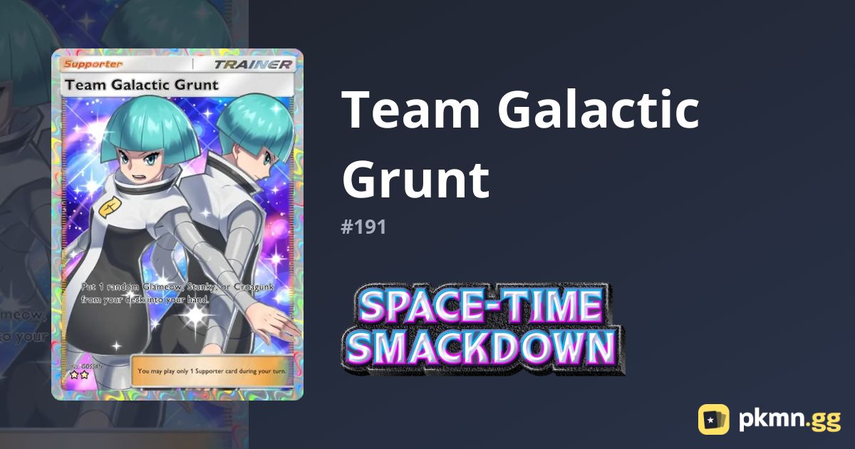Team Galactic Grunt 191 Space-Time Smackdown | pkmn.gg