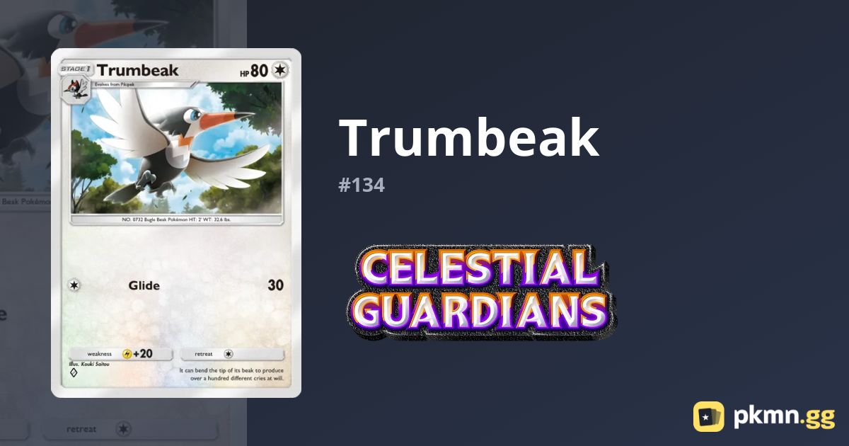 Trumbeak 134 Celestial Guardians | pkmn.gg