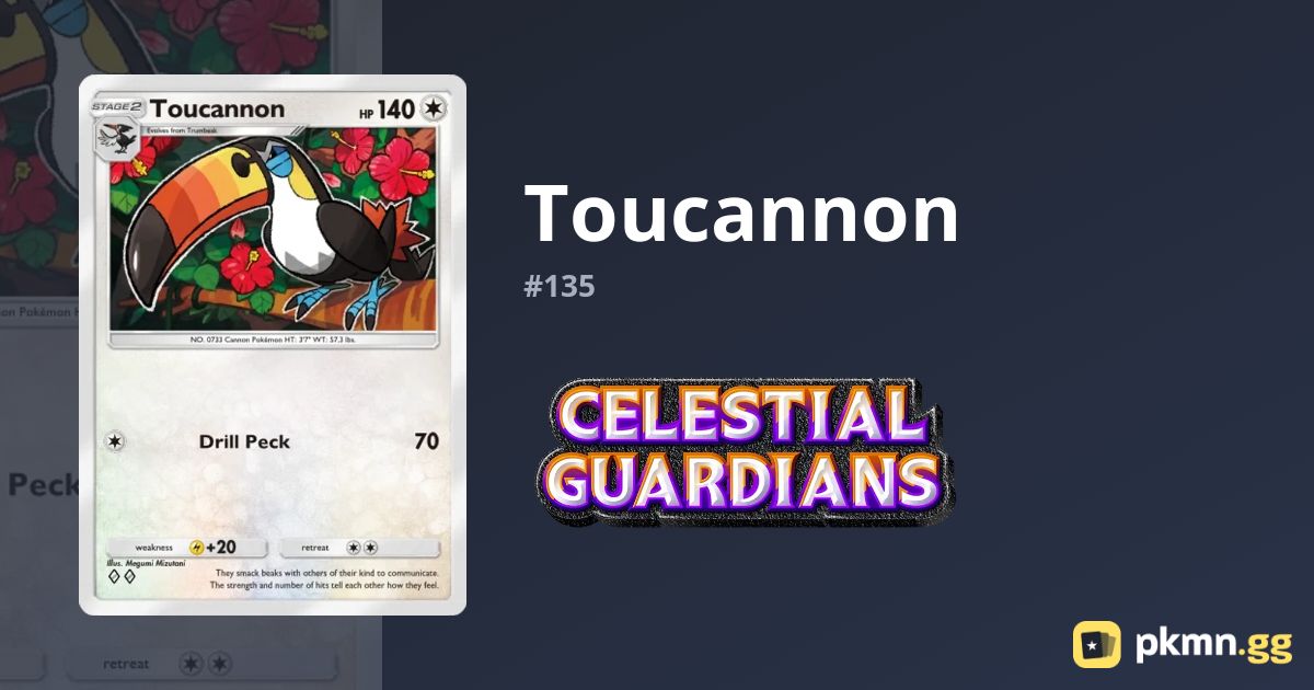 Toucannon 135 Celestial Guardians | pkmn.gg