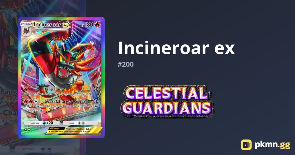 Incineroar ex 200 Celestial Guardians | pkmn.gg