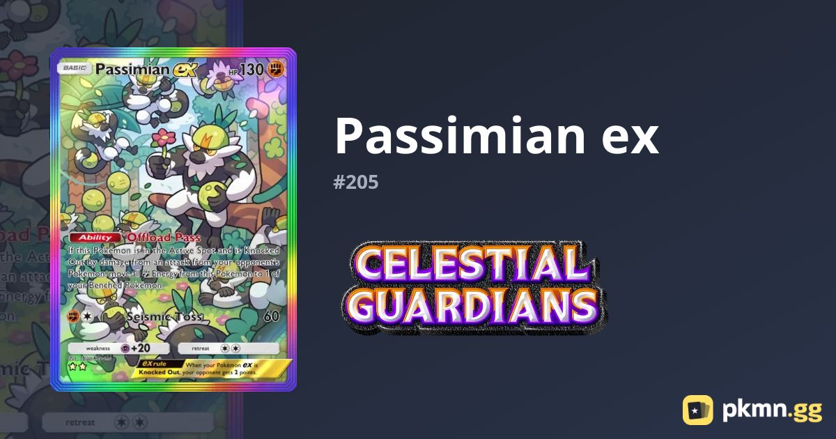 Passimian ex 205 Celestial Guardians | pkmn.gg
