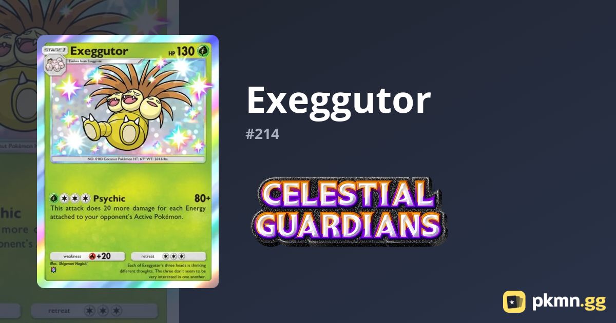 Exeggutor 214 Celestial Guardians | pkmn.gg