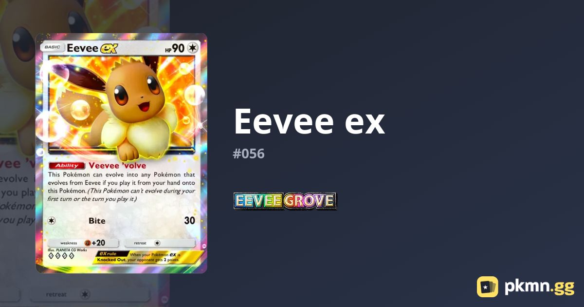 Eevee ex 056 Eevee Grove | pkmn.gg