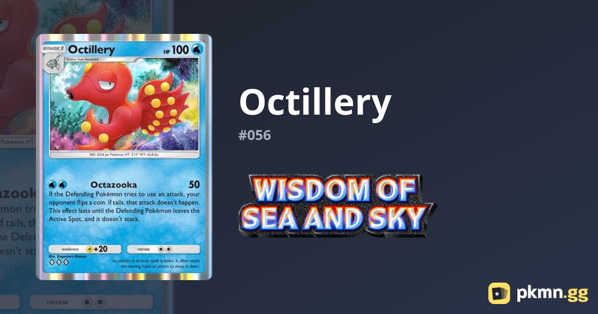 Octillery 056 Wisdom of Sea and Sky | pkmn.gg