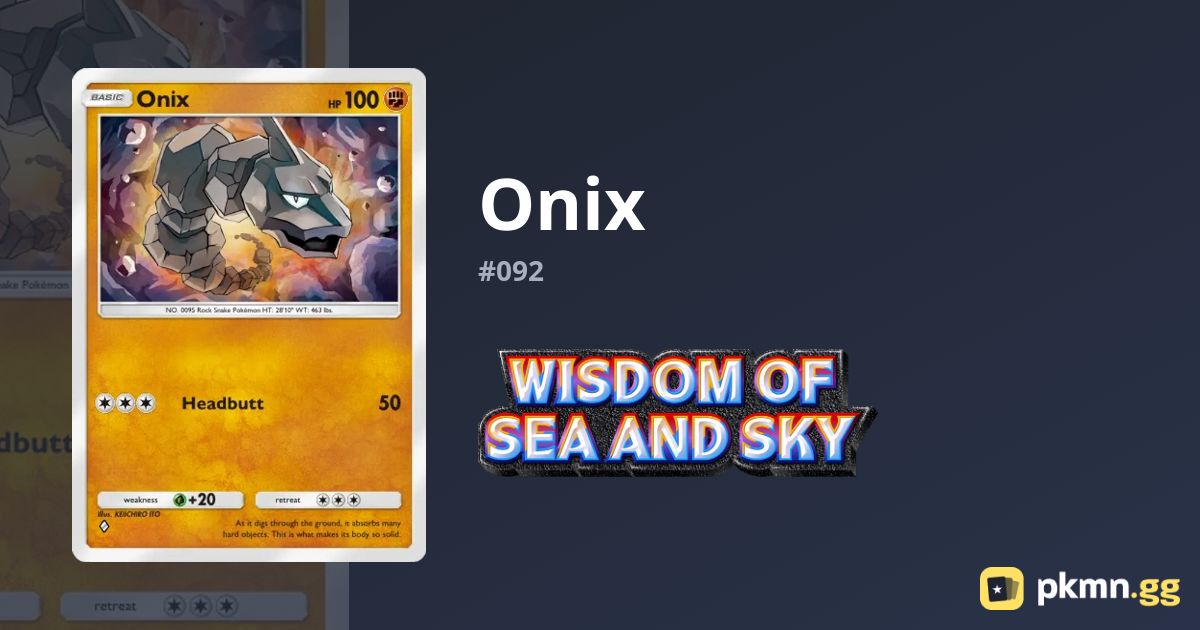 Onix 092 Wisdom of Sea and Sky | pkmn.gg
