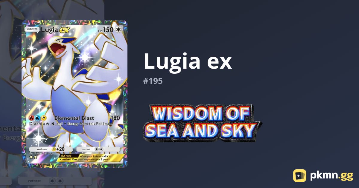 Lugia ex 195 Wisdom of Sea and Sky | pkmn.gg