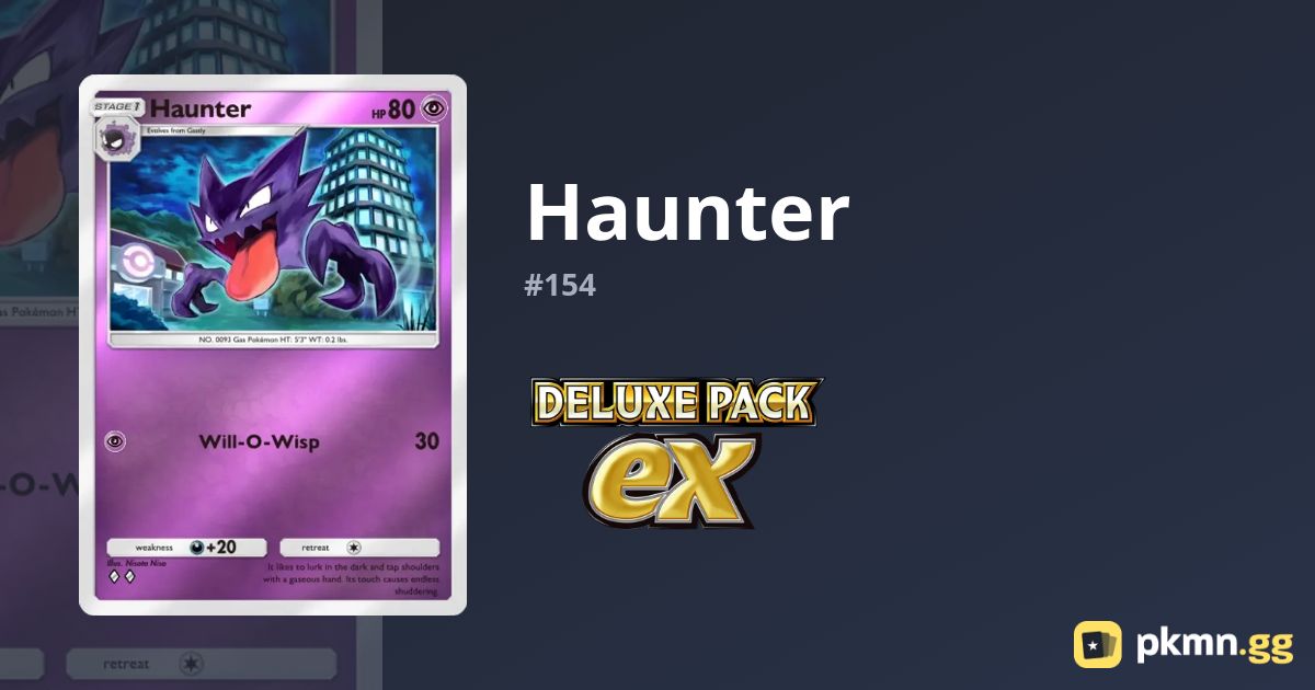 Haunter 154 Deluxe Pack ex | pkmn.gg