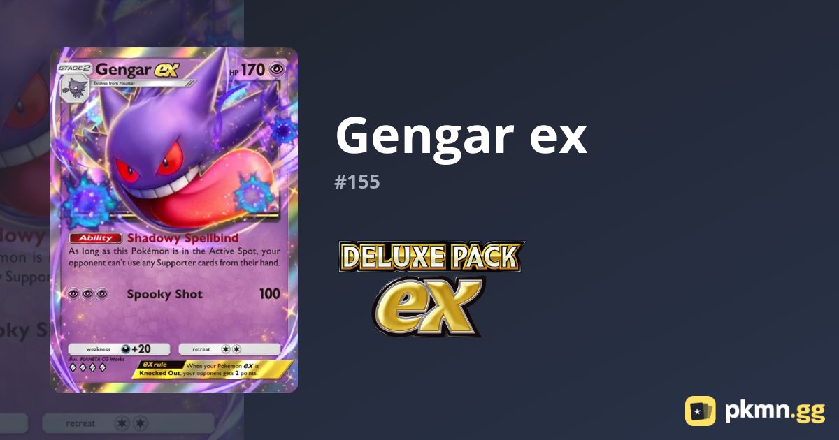 Gengar ex 155 Deluxe Pack ex | pkmn.gg