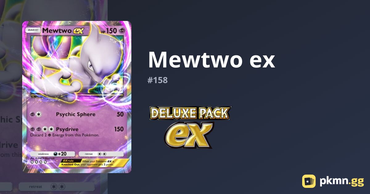 Mewtwo ex 158 Deluxe Pack ex | pkmn.gg