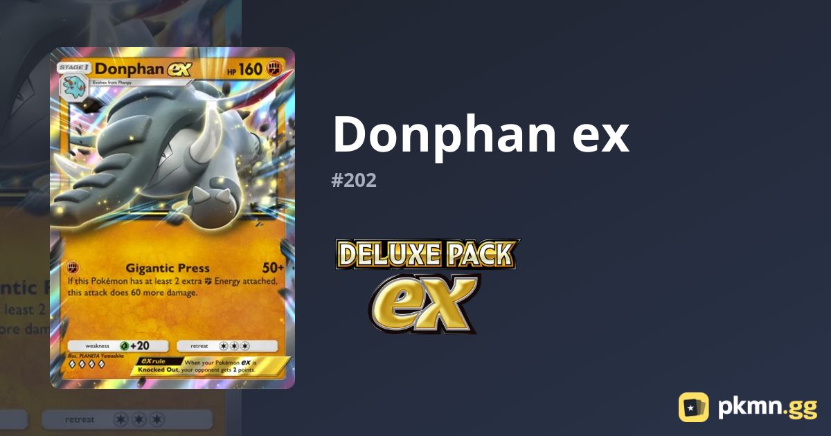 Donphan ex 202 Deluxe Pack ex | pkmn.gg