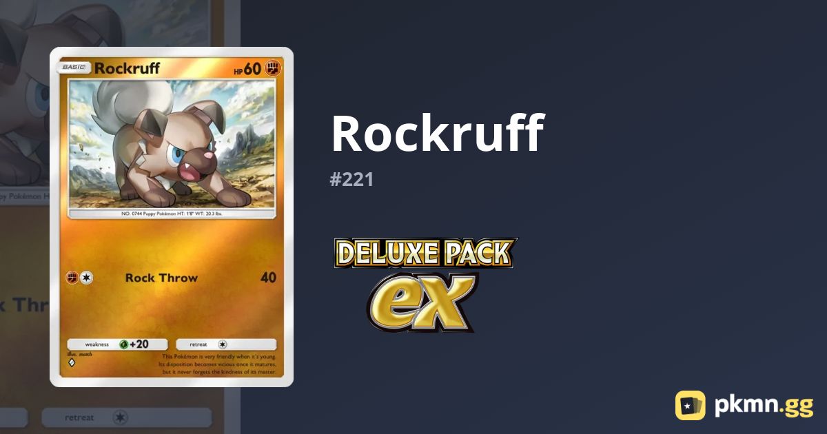 Rockruff 221 Deluxe Pack ex | pkmn.gg