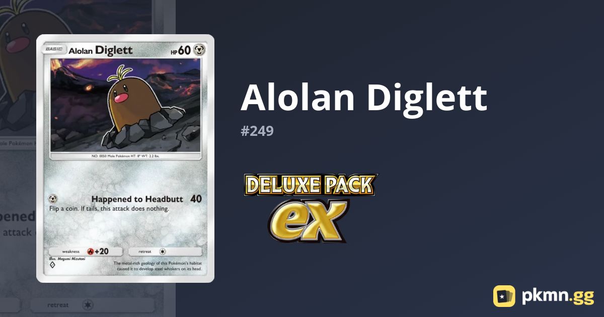 Alolan Diglett 249 Deluxe Pack ex | pkmn.gg
