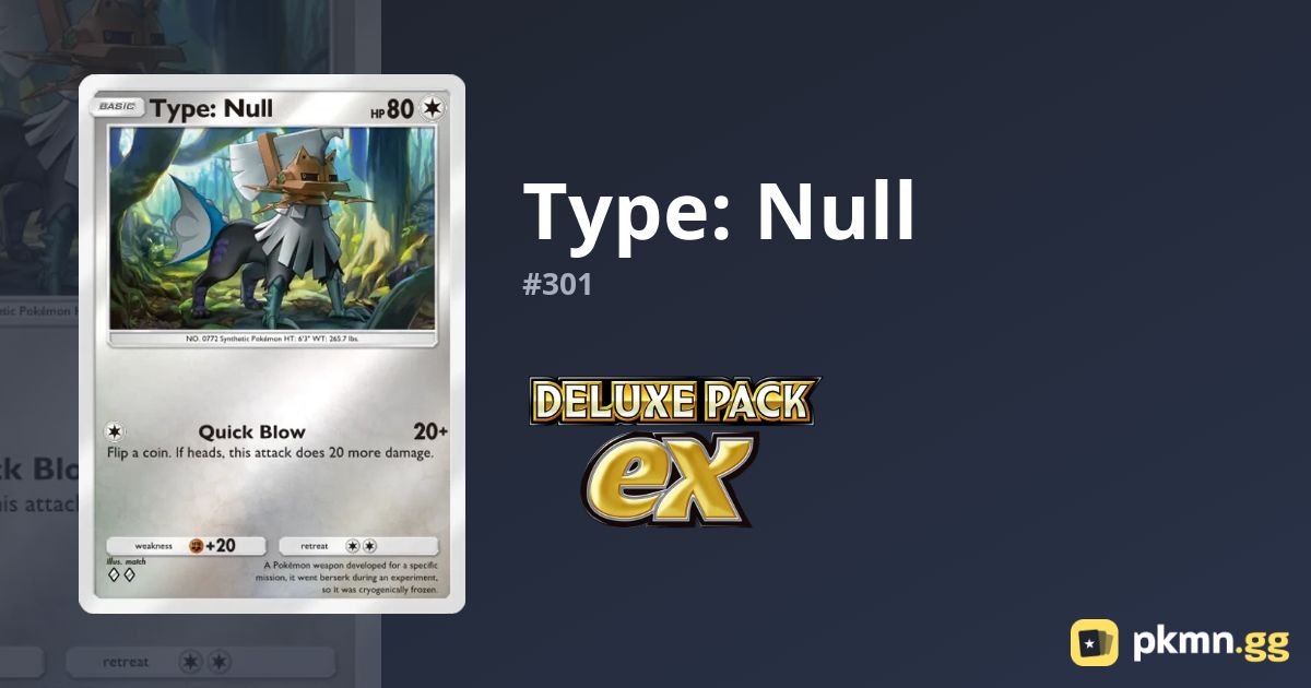 Type: Null 301 Deluxe Pack ex | pkmn.gg