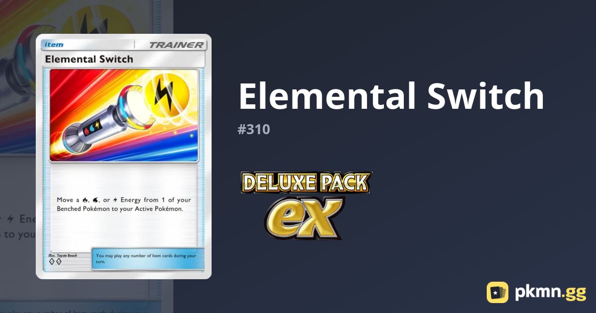 Elemental Switch 310 Deluxe Pack ex | pkmn.gg