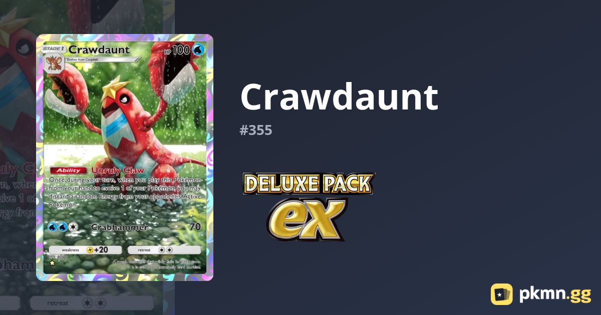 Crawdaunt 355 Deluxe Pack ex | pkmn.gg