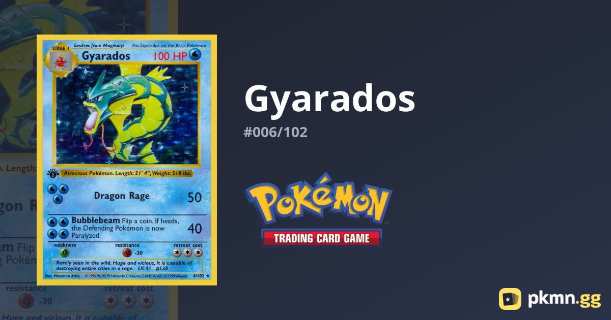 Gyarados #006/102 Base | pkmn.gg
