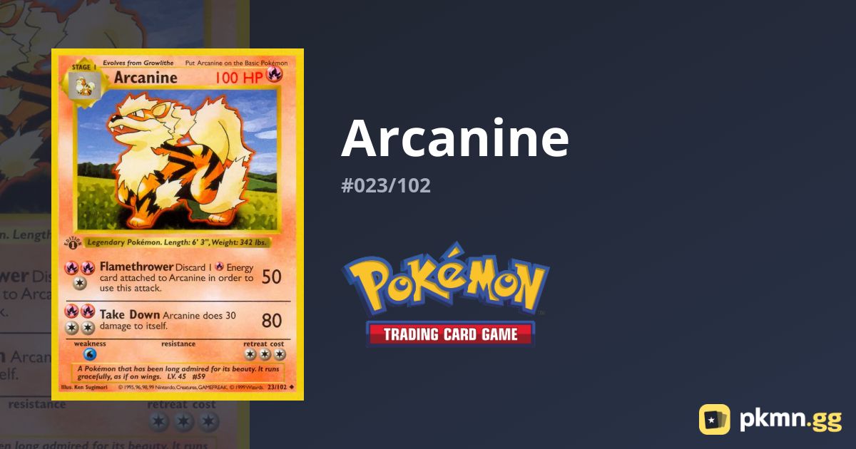 Arcanine #023/102 Base | pkmn.gg