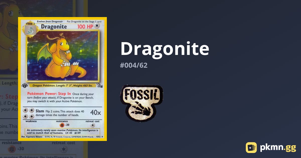 Dragonite #004/62 Fossil | pkmn.gg
