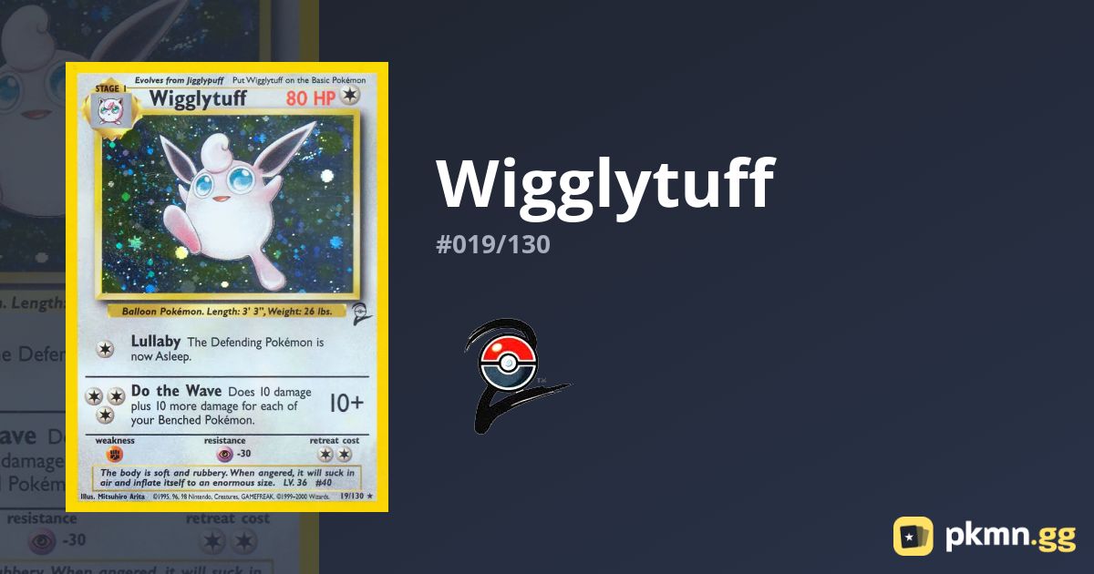 Wigglytuff #019/130 Base Set 2 | pkmn.gg