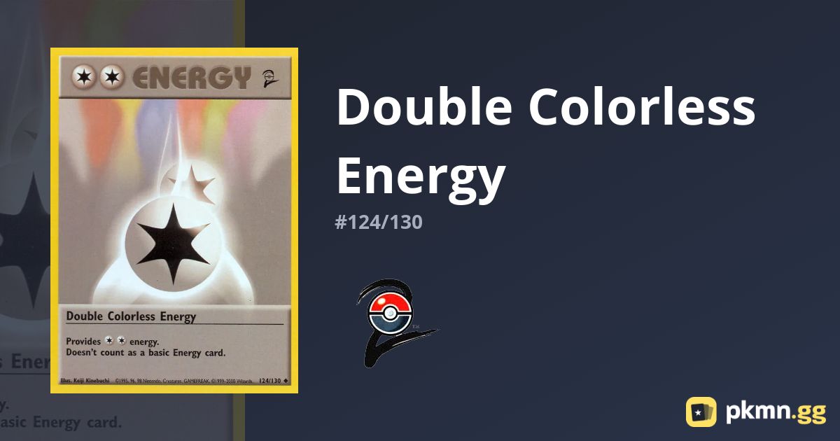 Double Colorless Energy #124/130 Base Set 2 | pkmn.gg