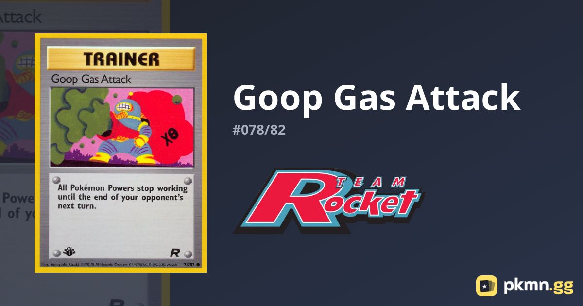 Goop Gas Attack #078/82 Team Rocket | pkmn.gg