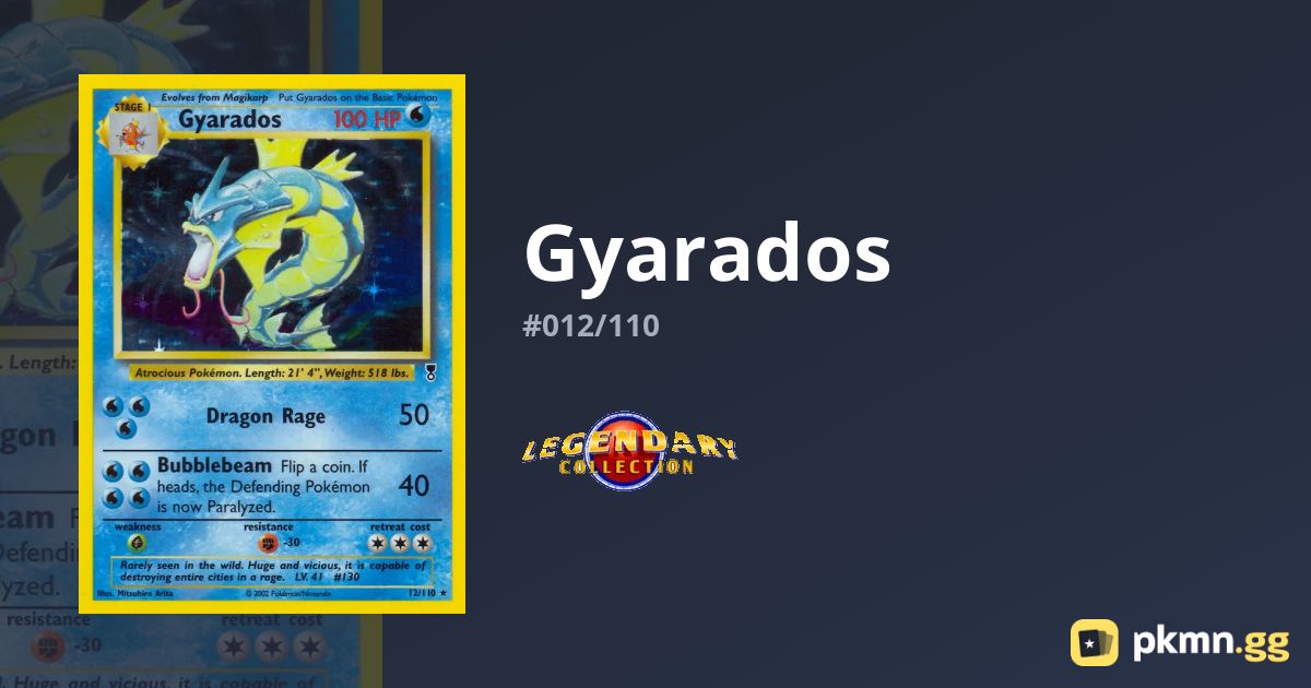Gyarados #012/110 Legendary Collection | pkmn.gg