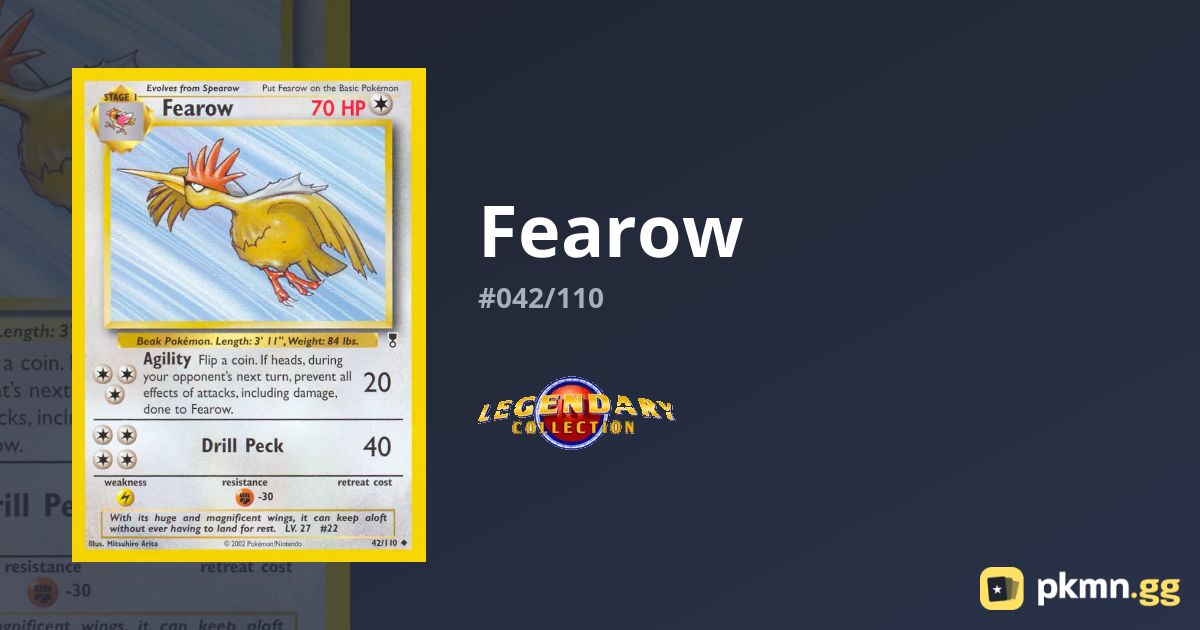 Fearow #042/110 Legendary Collection | pkmn.gg