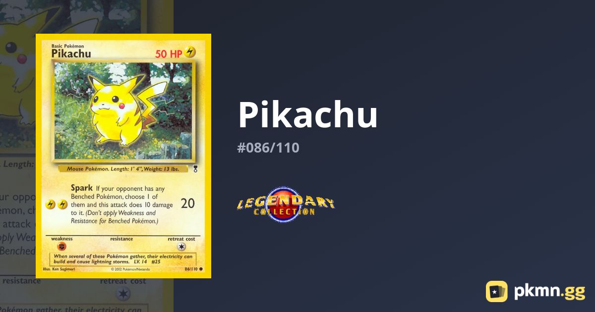 Pikachu #086/110 Legendary Collection | pkmn.gg