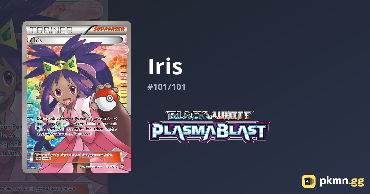 Iris #101/101 Plasma Blast | pkmn.gg