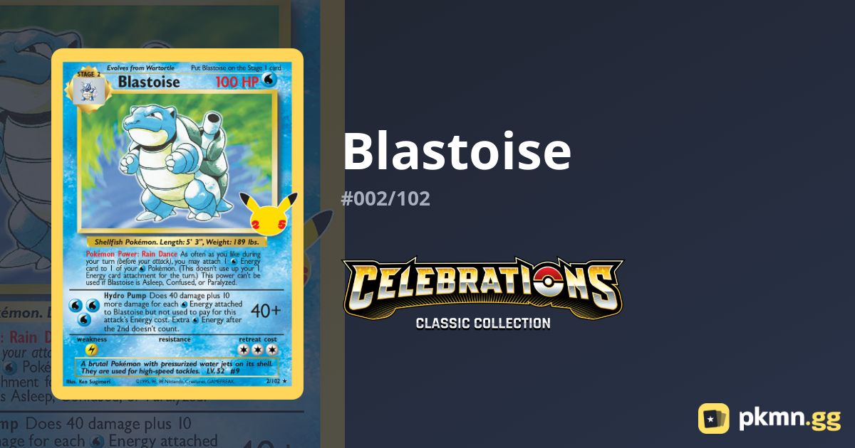 Blastoise #002/102 Celebrations: Classic Collection | pkmn.gg