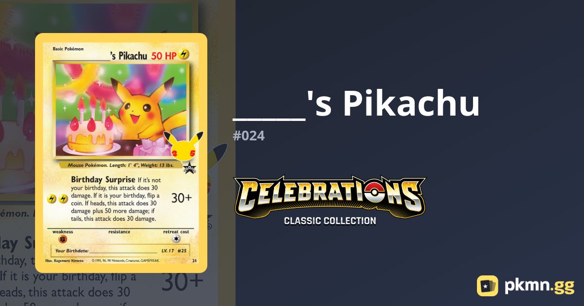 s Pikachu 024 Celebrations: Classic Collection | pkmn.gg