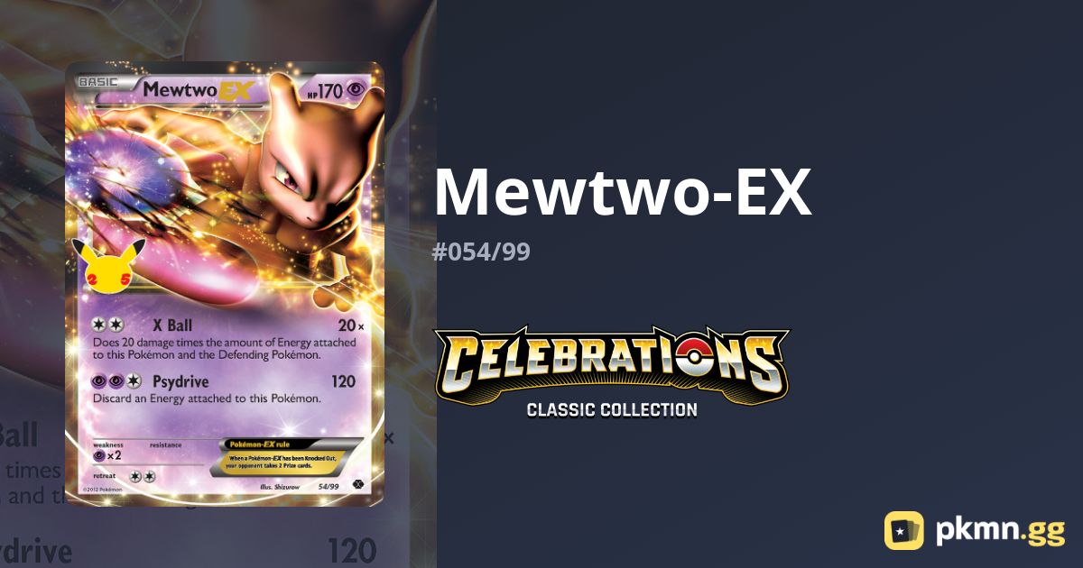 Mewtwo-EX #054/99 Celebrations: Classic Collection | pkmn.gg