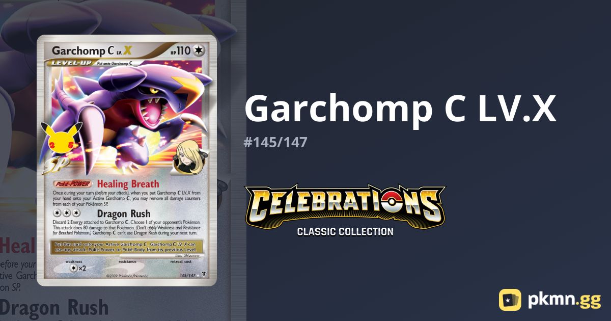 Garchomp C LV.X #145/147 Celebrations: Classic Collection | pkmn.gg