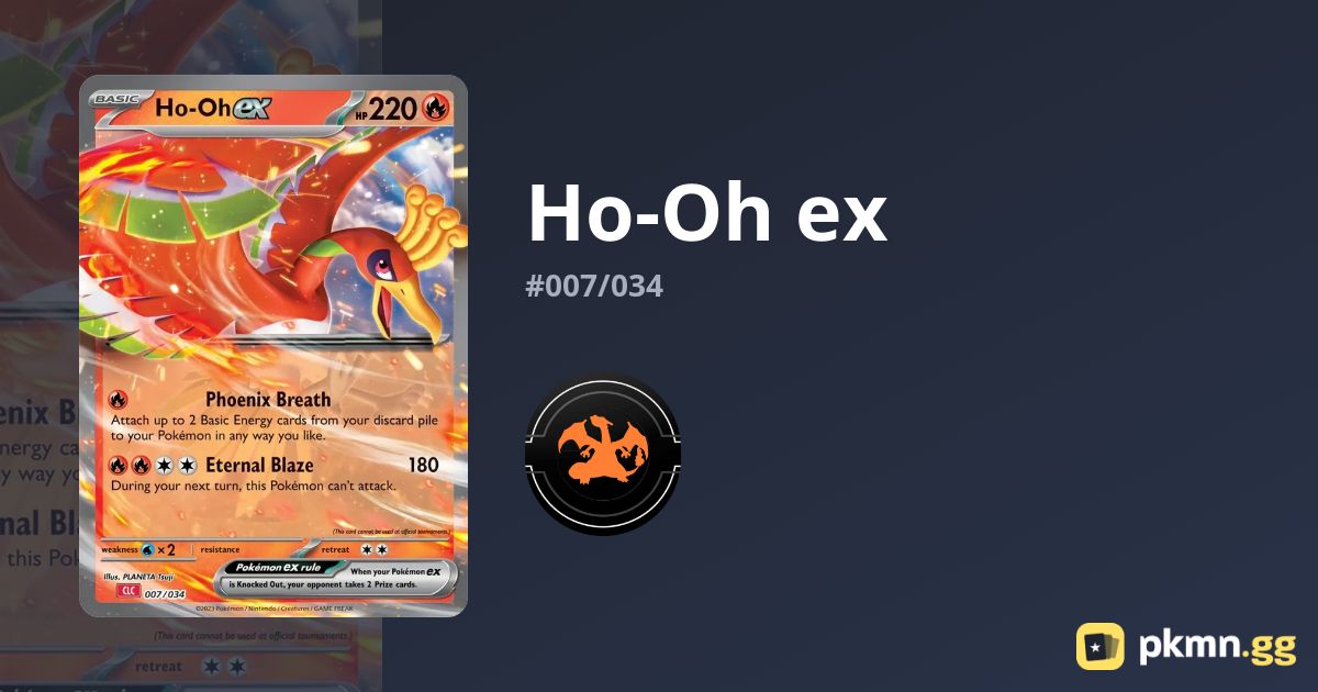 Ho-Oh ex #007/034 Pokémon TCG Classic - Charizard | pkmn.gg