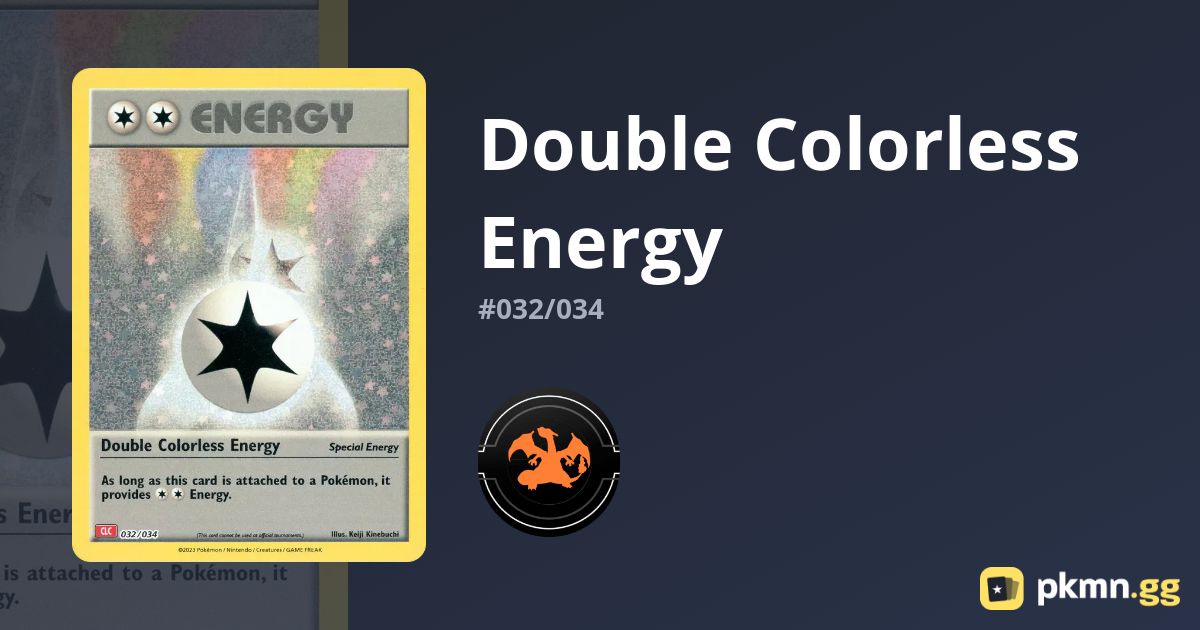 Double Colorless Energy #032/034 Pokémon TCG Classic - Charizard | pkmn.gg