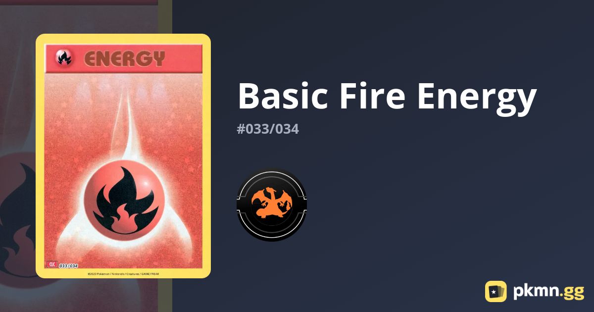 Basic Fire Energy #033/034 Pokémon TCG Classic - Charizard | pkmn.gg