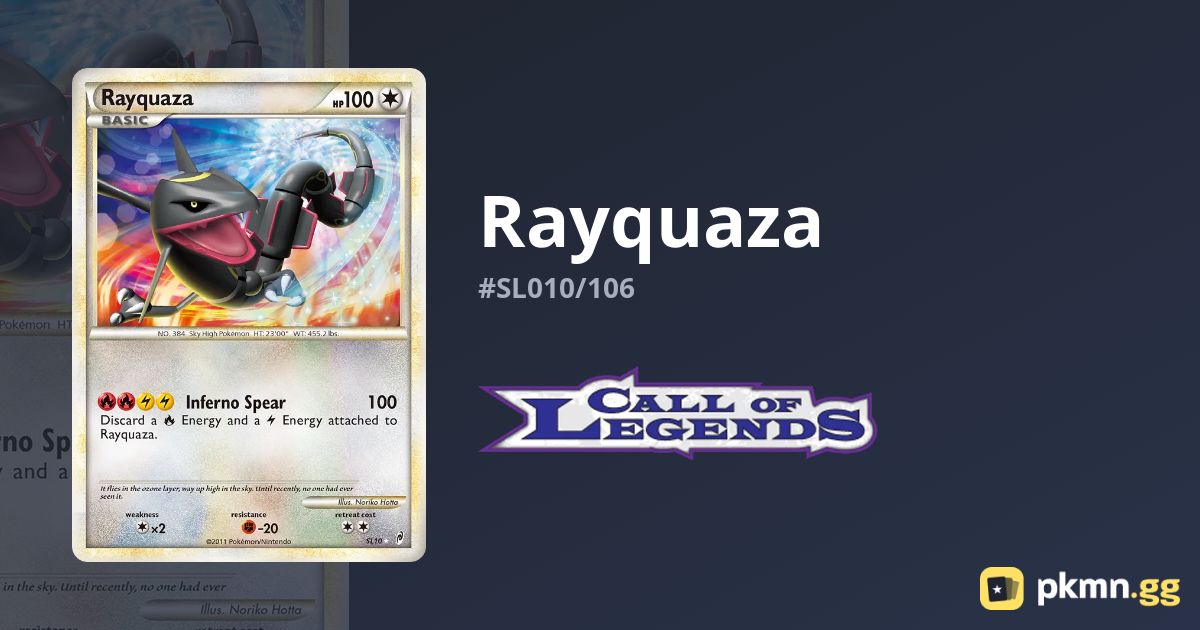 Rayquaza #SL010/106 Call of Legends | pkmn.gg