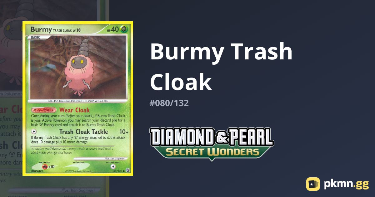 Burmy Trash Cloak #080/132 Secret Wonders | pkmn.gg