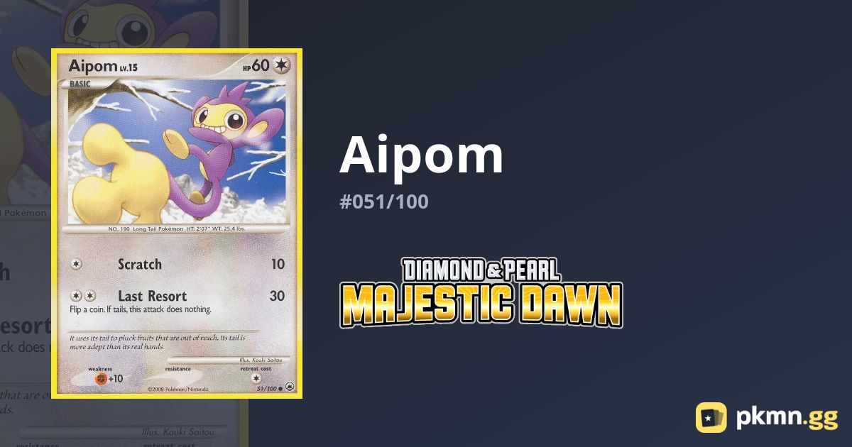 Aipom #051/100 Majestic Dawn | pkmn.gg