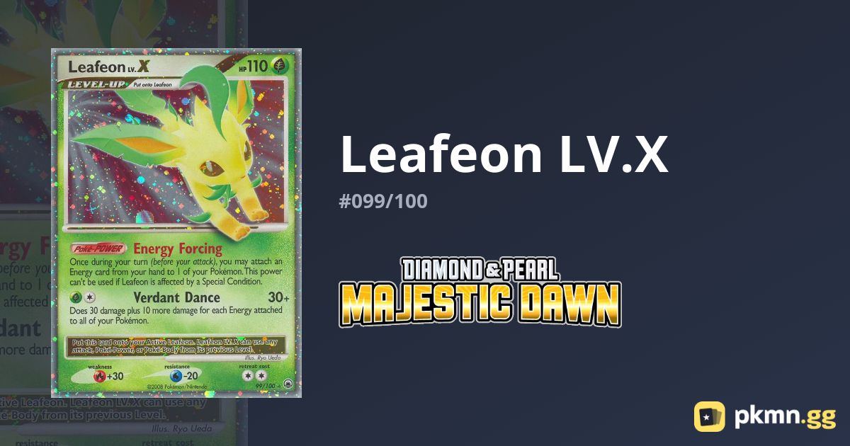 Leafeon LV.X #099/100 Majestic Dawn | pkmn.gg