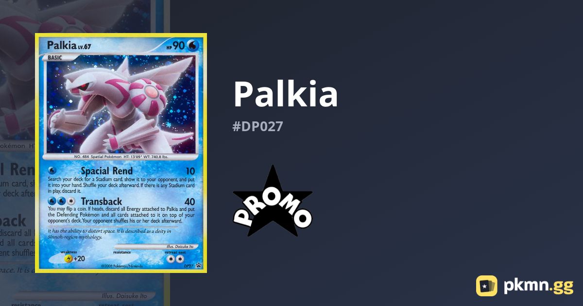 Palkia DP027 DP Black Star Promos | pkmn.gg