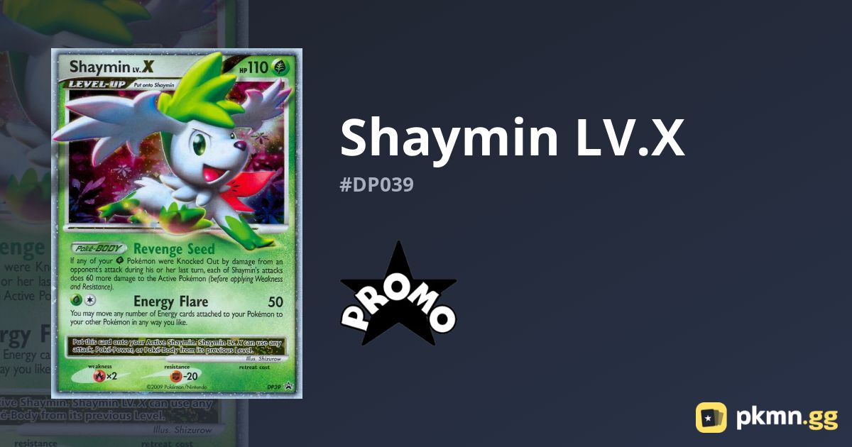 Shaymin LV.X DP039 DP Black Star Promos | pkmn.gg