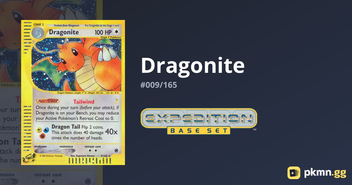 Dragonite #009/165 Expedition Base Set | pkmn.gg