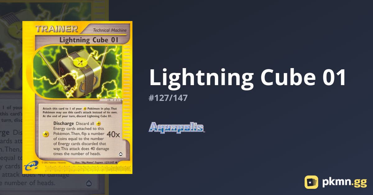 Lightning Cube 01 #127/147 Aquapolis | pkmn.gg