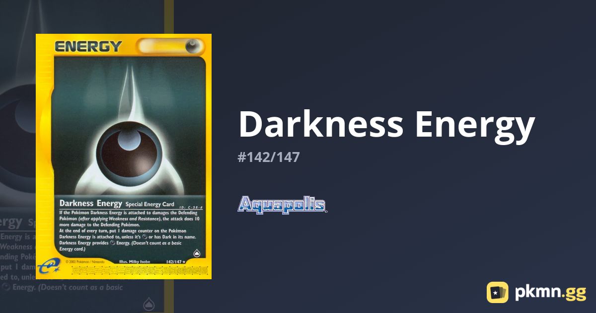 Darkness Energy #142/147 Aquapolis | pkmn.gg