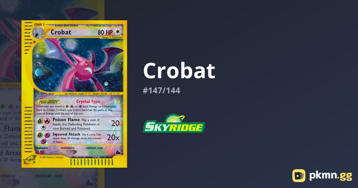 Crobat #147/144 Skyridge | pkmn.gg
