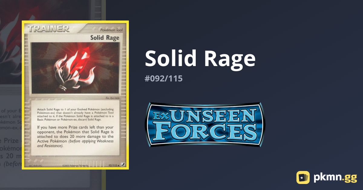 Solid Rage #092/115 Unseen Forces | pkmn.gg